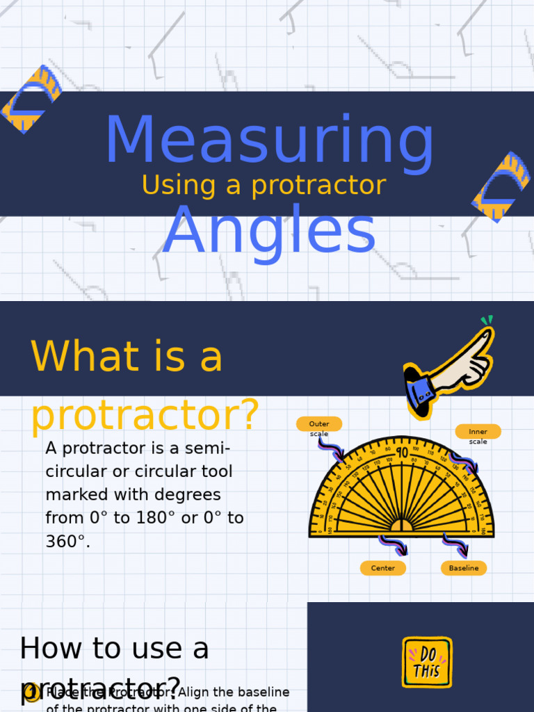 Measuring Angles Using A Protractor Educational Presentation in Blue ...