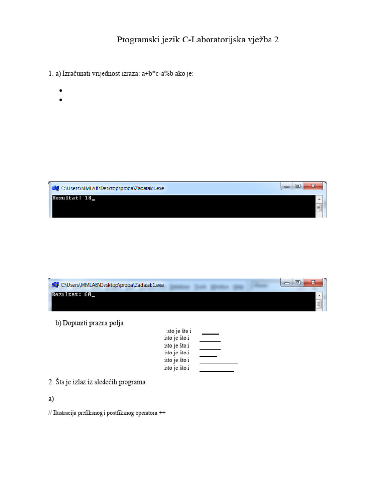 Programski Jezik C-Laboratorijska Vježba 2: 1. A) Izra Unati Vrijednost ...