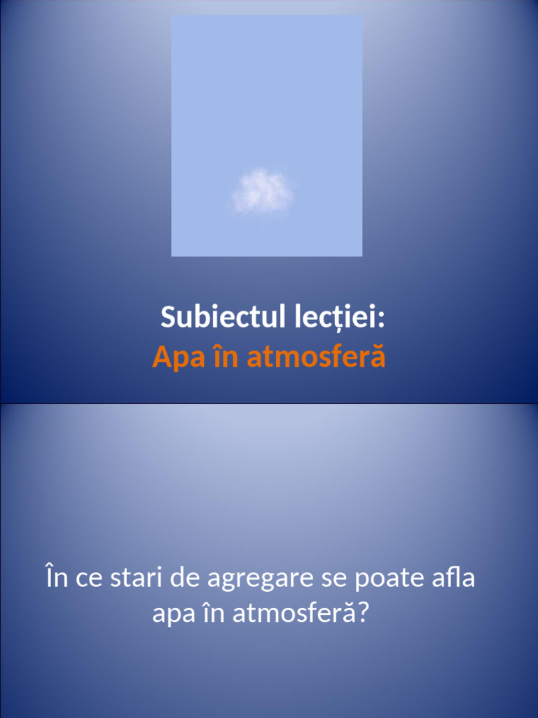 Apa in Atmosfera Lectia Mea | PDF