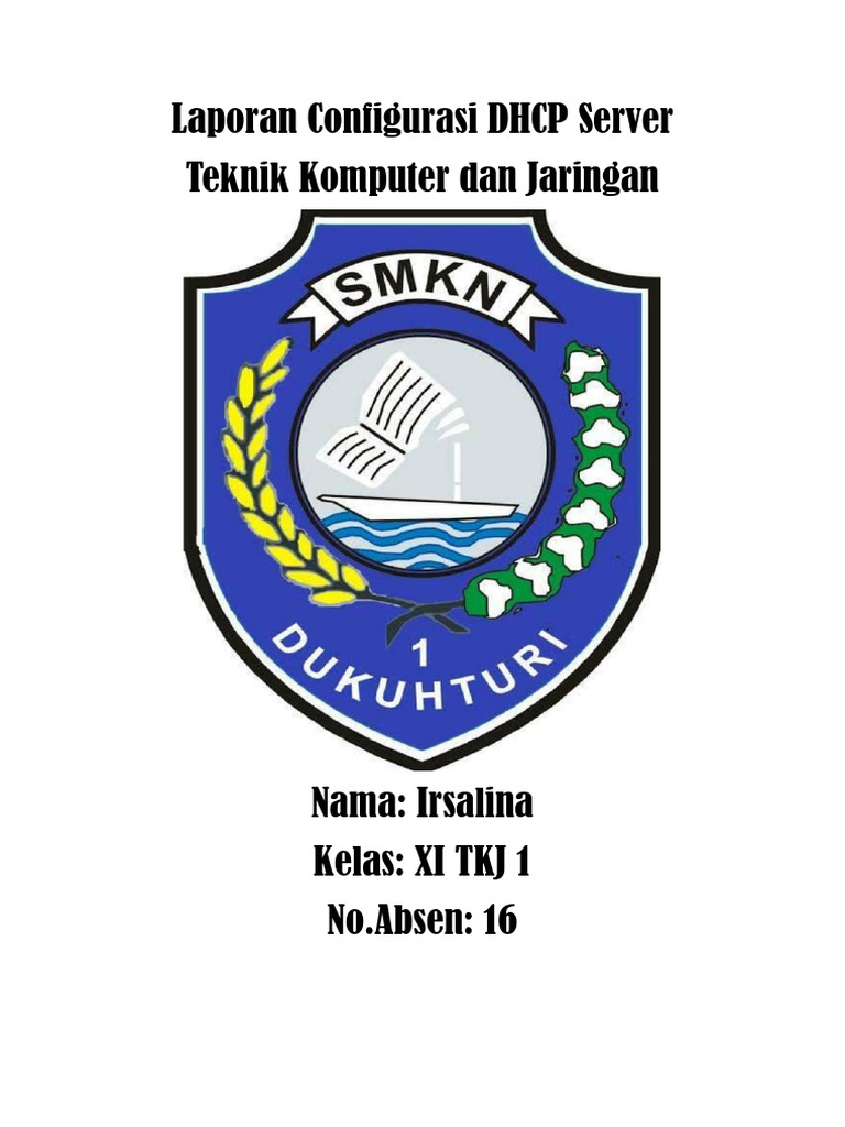 Laporan Praktek Configurasi DHCP Irsalina Xi TKJ 1 | PDF