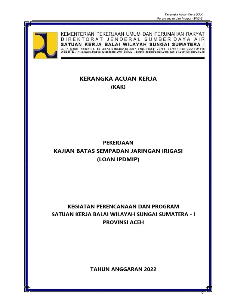 KAK Kajian Batas Sempadan Jaringan Irigasi Loan IPDMIP 1.5 M Versi PPK 1.pdf OK | PDF