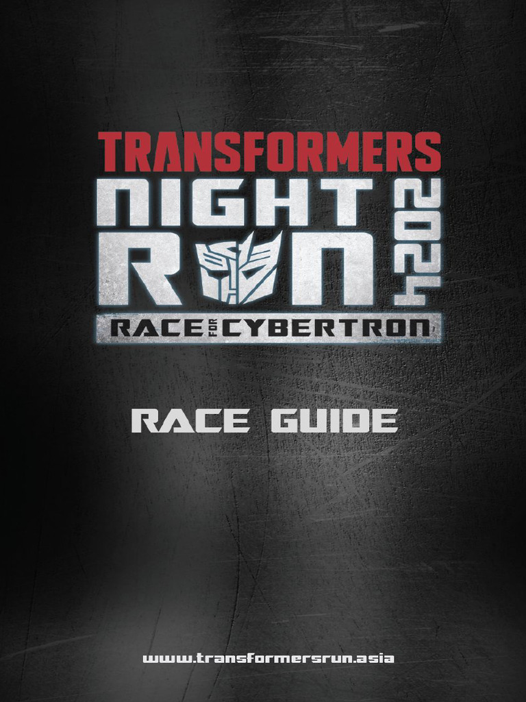 Race Guide 2024 Transformers Night Run | PDF
