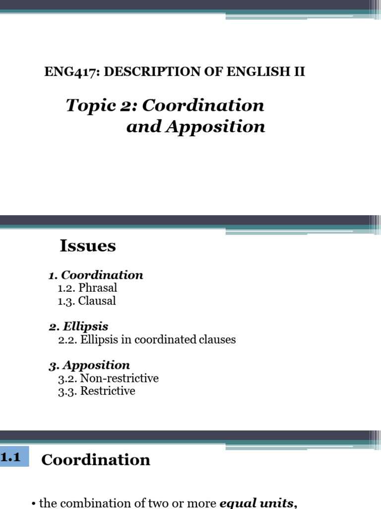 ENG417 Topic 2 Coordination and Apposition Class 5-8 | PDF