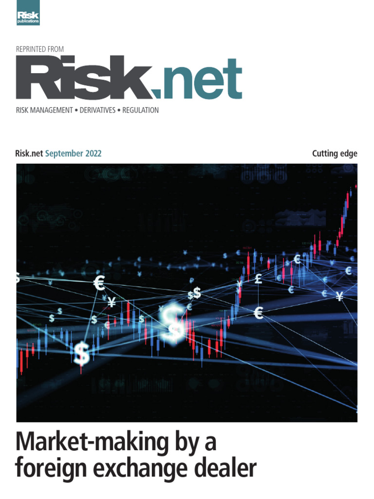 Risk Net Market Making by A Foreign Exchange Dealer Sept 2022 | PDF