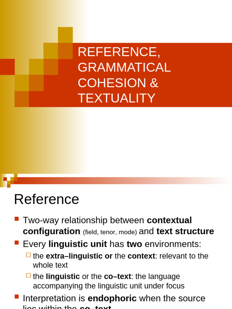 Reference, Grammatical Cohesion Textuality | PDF