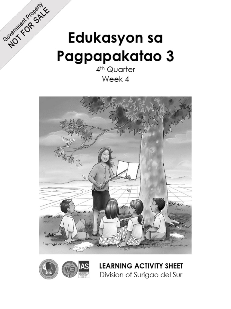 Edukasyon Sa Pagpapakatao 3: 4 Quarter Week 4 | PDF