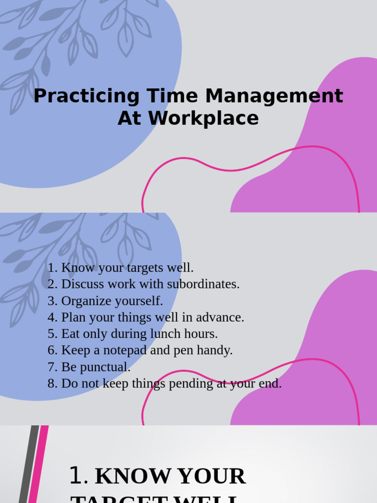 Practicing Time Management at Workplace | PDF