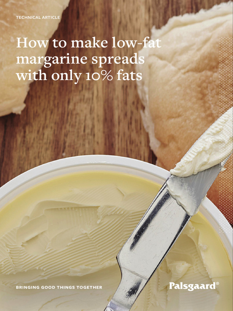 How To Make Low Fat Margarine Spreads With Only 10 Fat | PDF | Fat ...