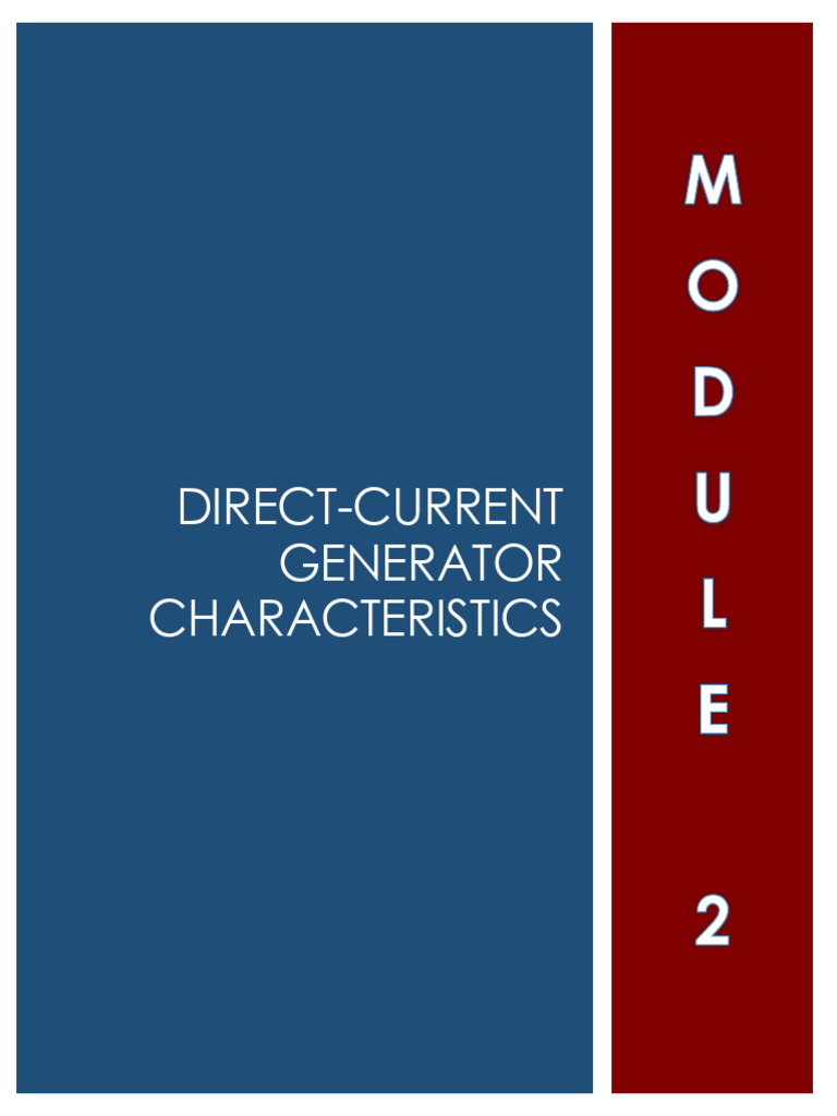 Module 2 DC Generator Characteristics | PDF | Electric Generator | Direct Current