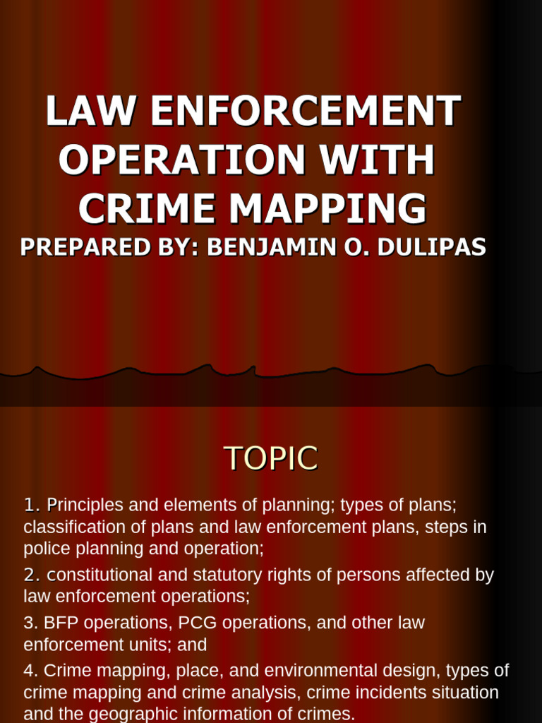 Law Enforcement Operation With Crime Mapping | PDF | Police | Strategic ...
