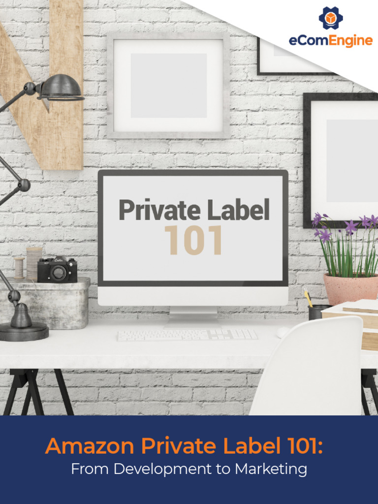 Amazon Private Label Guide: From Idea to Sales | PDF | Trademark | Brand