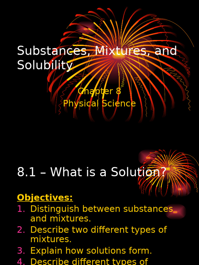 Substances Mixtures and Solubility CH 8 Power Point | PDF | Acid | Mixture