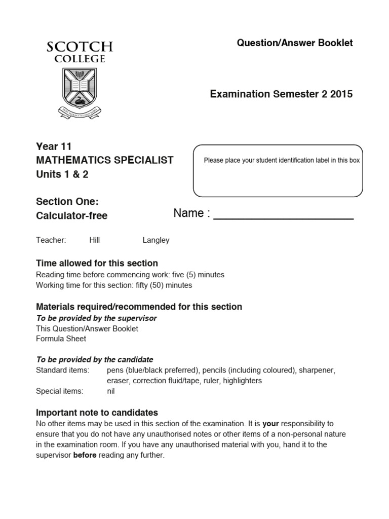 2015 Year 11 Atar Scotch Semester 2 Maths Specialist Exam | PDF ...