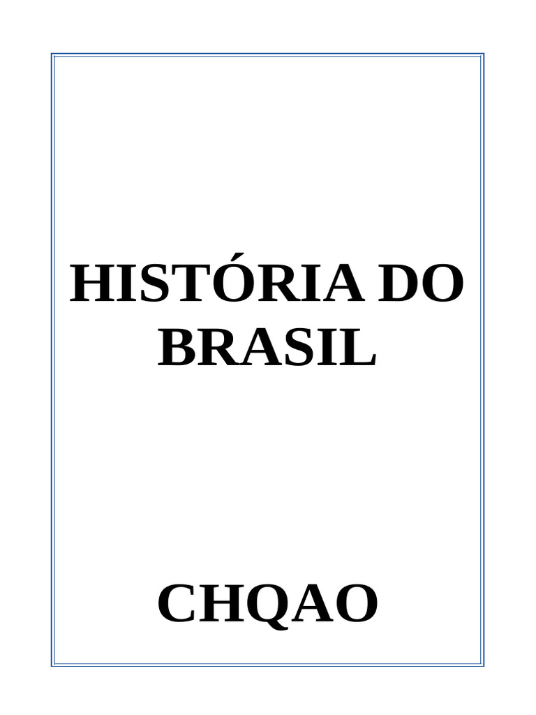 História (Compilado) | PDF | Brasil