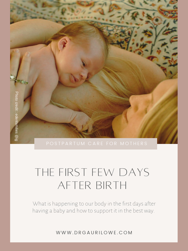 The First Few Days After Birth | PDF | Breastfeeding | Breast Milk