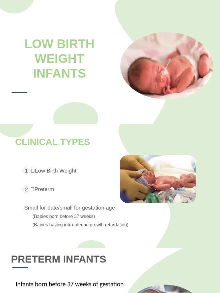 Low Birth Weight Infants Overview | PDF | Preterm Birth | Childbirth