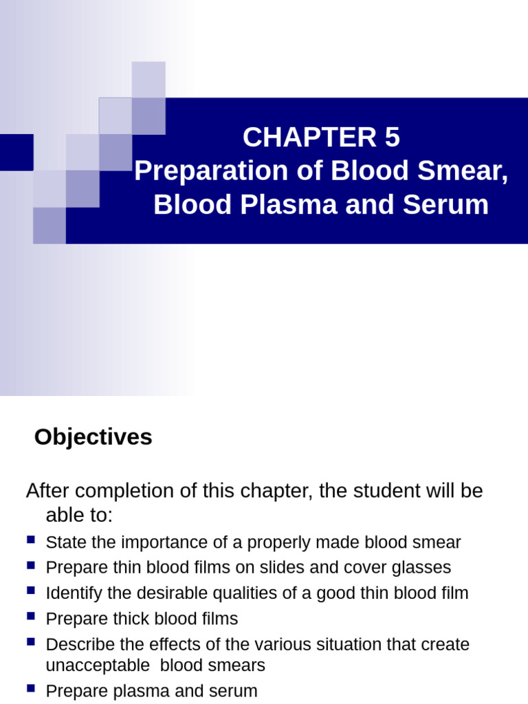 Blood Smear, Plasma & Serum Prep | PDF | Blood Plasma | Tissue (Biology)