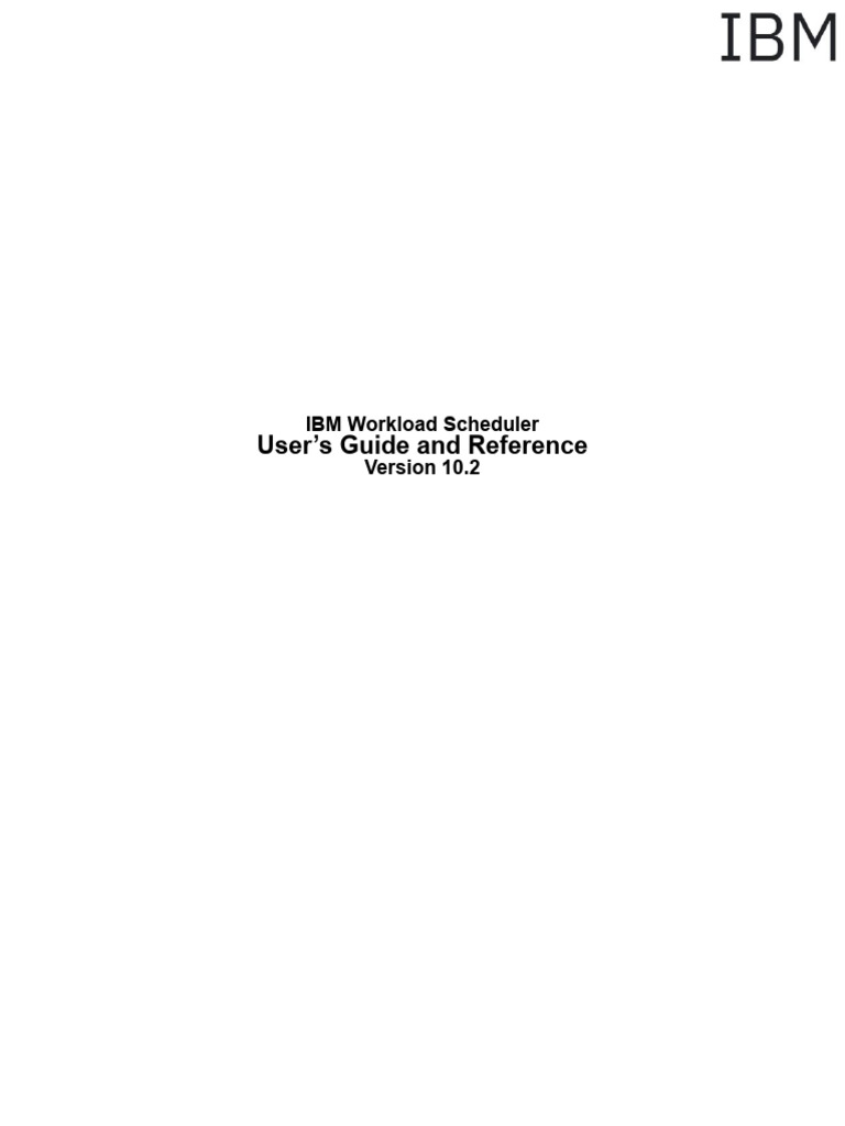 IBM Workload Scheduler User's Guide and Reference v.10.2 | PDF | Command Line Interface | Databases