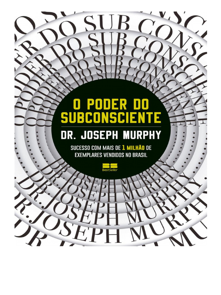 O-poder-do-subconsciente-Joseph-Murphy - Claudio Oliveira - PDF Online ...