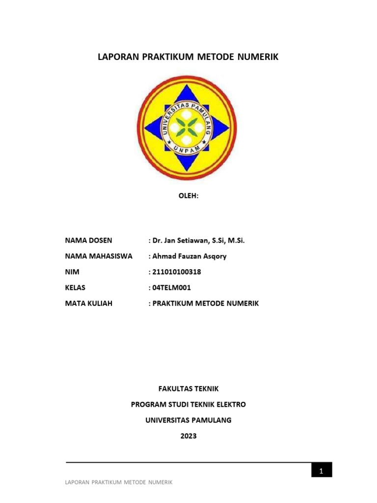 Laporan Praktikum Metode Numerik Ahmad Fauzan Asqory 211010100318 | PDF