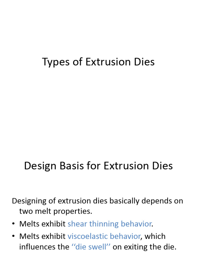 Types of Extrusion Dies | PDF | Extrusion | Pipe (Fluid Conveyance)