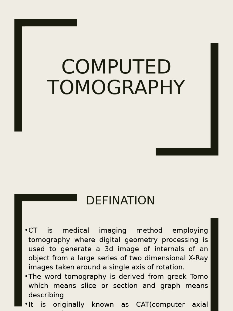 Computed Tomography Basics | PDF | Ct Scan | X Ray