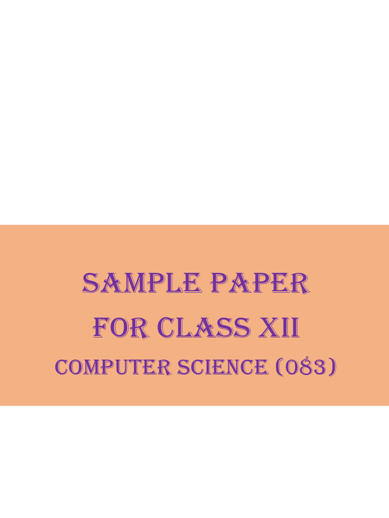 QP XII Computer Science 15 Sets | PDF | Computer Programming | Computing QP XII Computer Science 15 Sets | PDF | Computer Programming | Computing