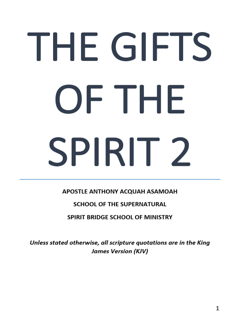 The Gifts of The Spirit 2 | PDF | Baptism | Spiritual Gift