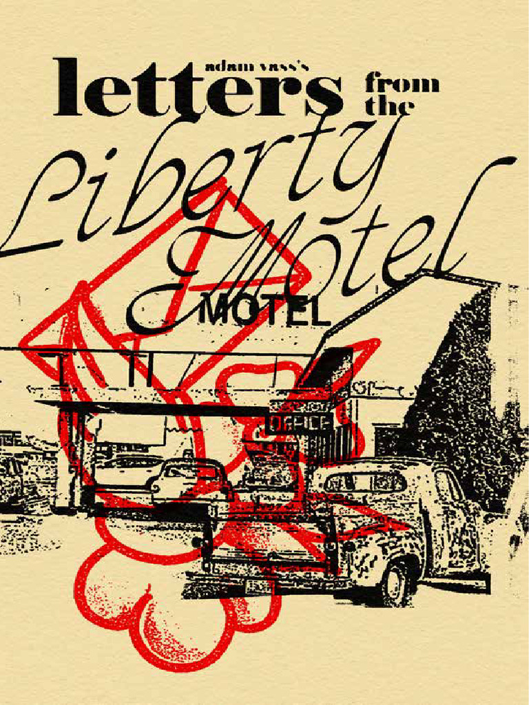 Letters From The Liberty Motel | PDF | Home & Garden