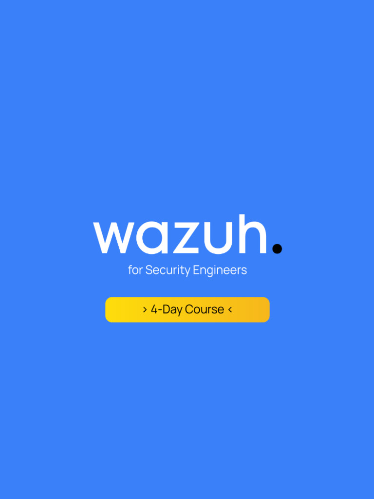 Wazuh TrainingCourseSyllabus | PDF | Pedagogy | Teaching