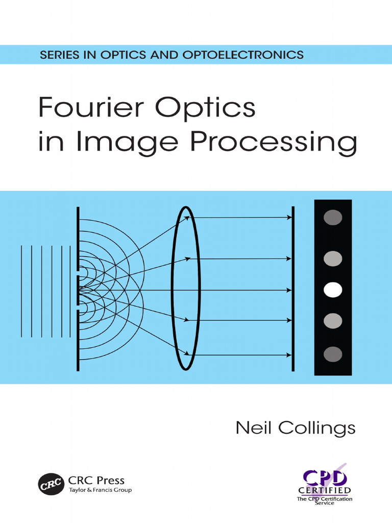 Fourier Optics in Image Processing - 24!09!28!16!48 - 07 | PDF | Computer Vision | Optics