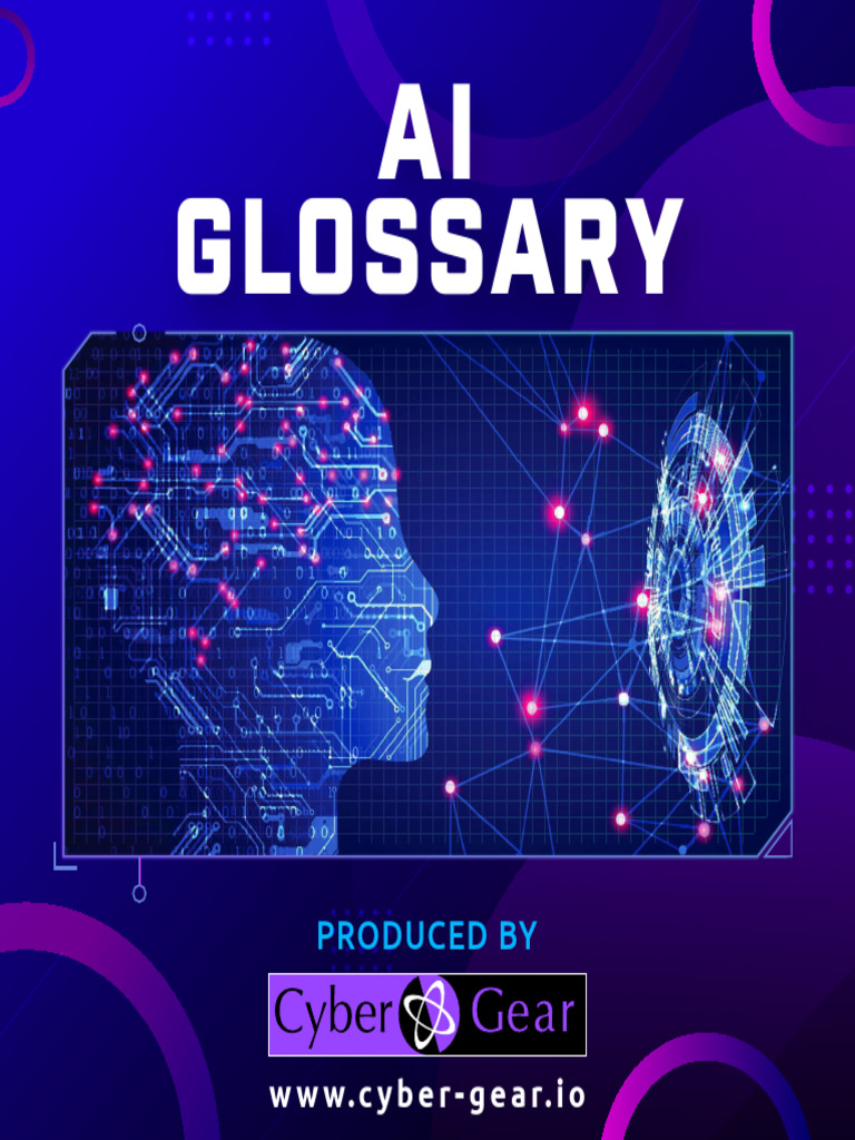 AI Glossary | PDF | Artificial Intelligence | Intelligence (AI) & Semantics AI Glossary | PDF | Artificial Intelligence | Intelligence (AI) & Semantics