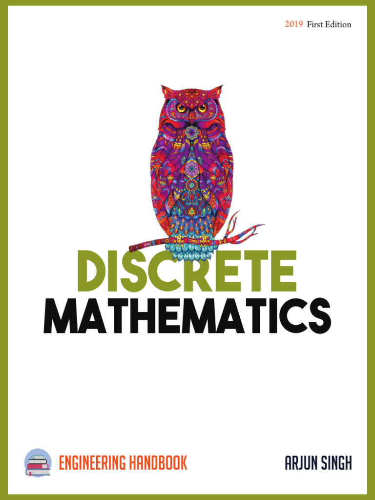 Discrete Mathematics Engineering Handbook (Arjun Singh) | PDF | If And ...