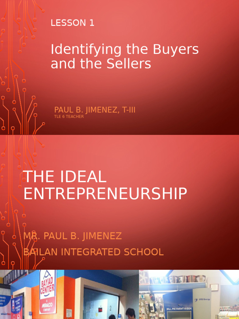 ICT&ENTREP LESSON 1 Identifying The Buyers and The Sellers (Autosaved ...