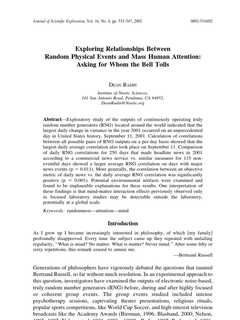 Dean Radin - Exploring Relationships Between Random Physical Events and ...