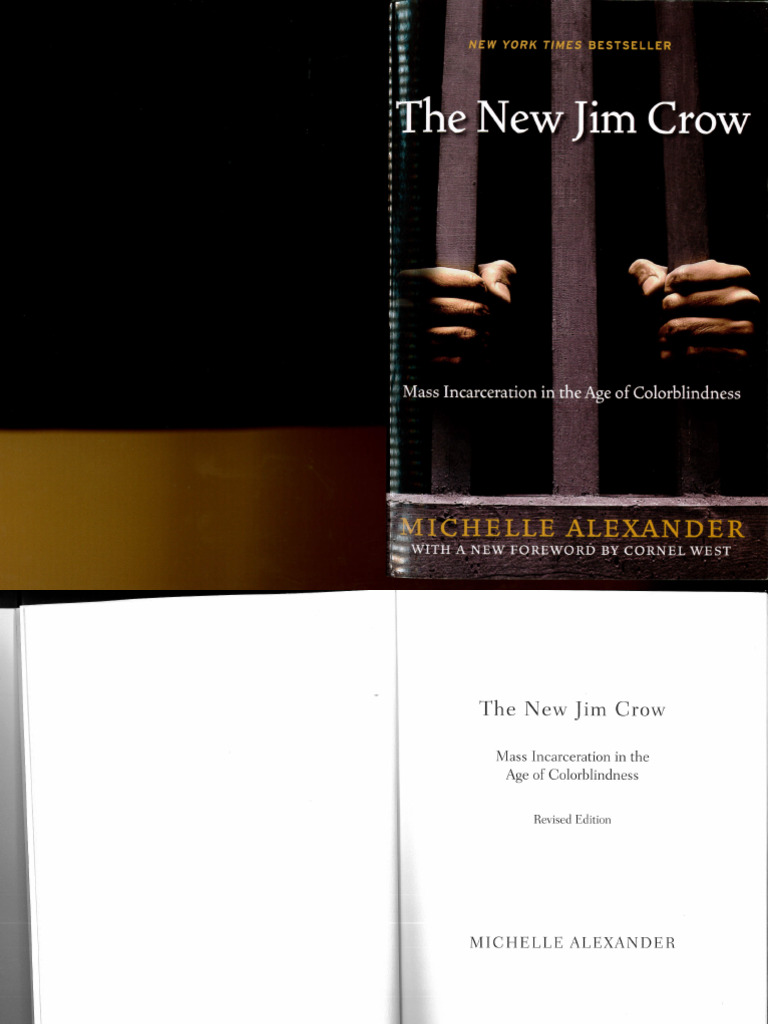 Alexander, M., West, C. (2012) - The New Jim Crow Mass Incarceration in ...