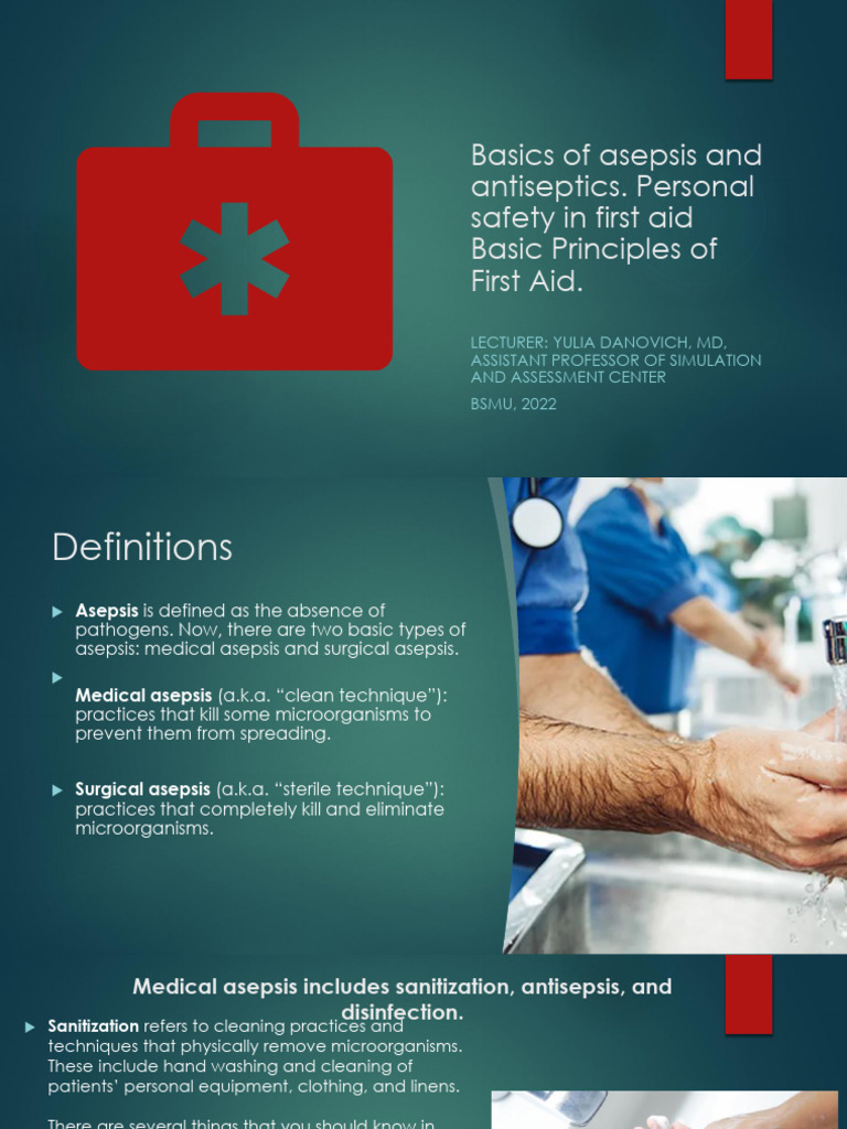 Basics of Asepsis and Antiseptics. Personal Safety in First Aid Basic ...
