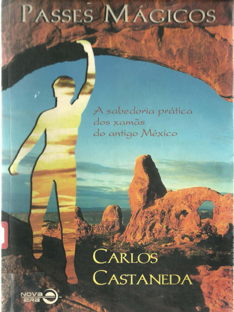 (Carlos Castaneda - 11º Livro) Passes Magicos 1998 | PDF