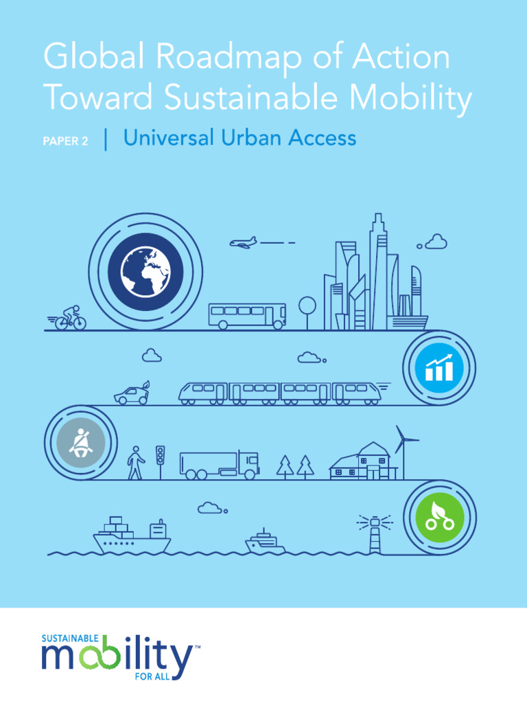 Universal Urban Access Global Roadmapof Action | PDF | Transport ...