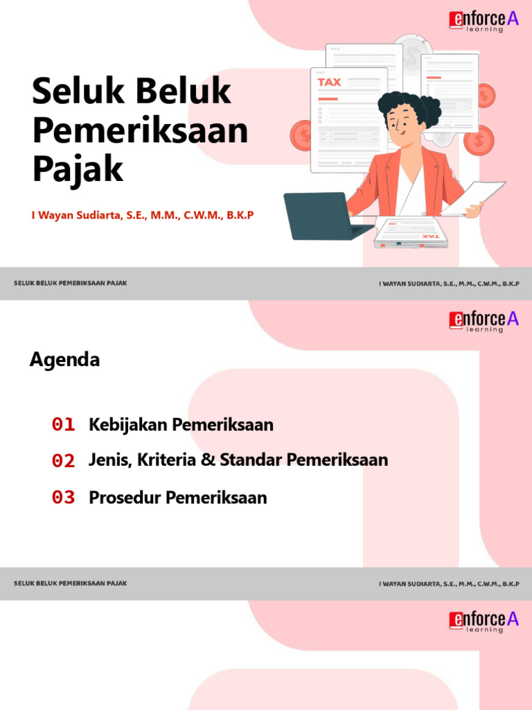 Materi Webinar Enforcea - Seluk Beluk Pemeriksaan Pajak | PDF