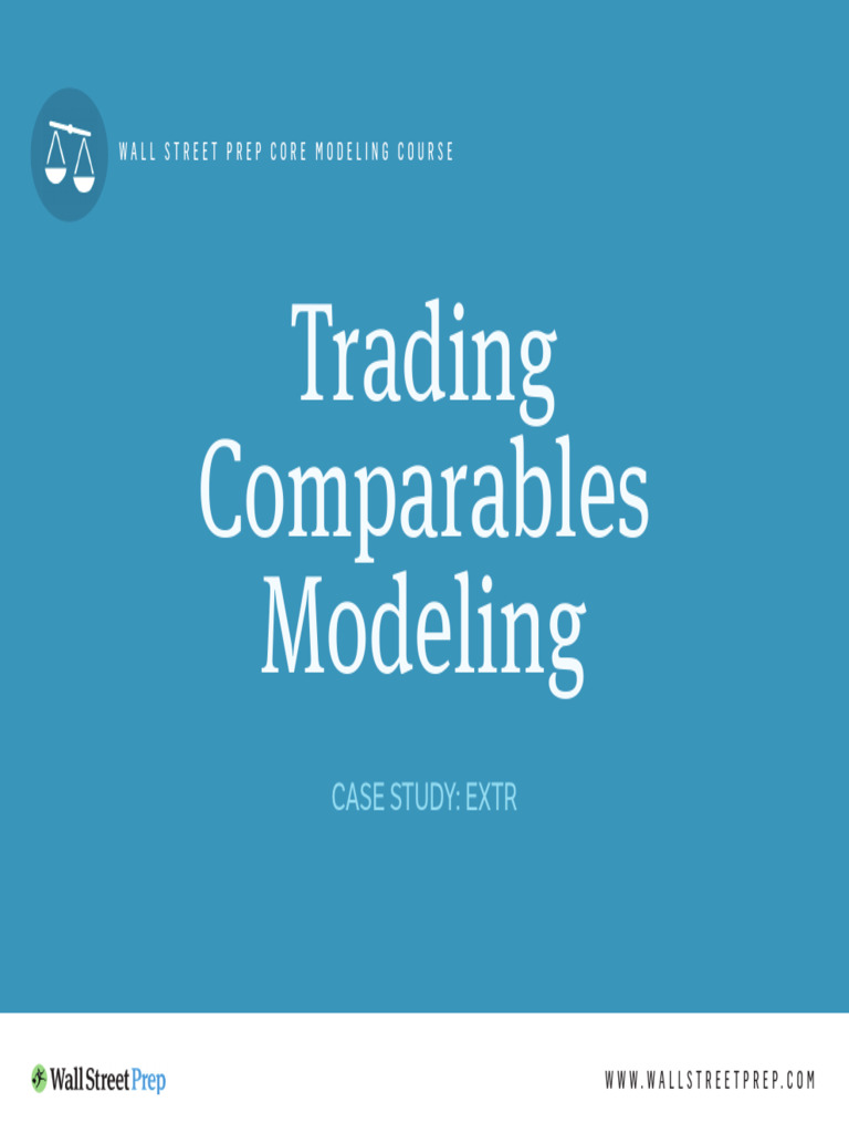 Trading Comps EXTR Manual - 669eb24078758 | PDF | Valuation (Finance ...