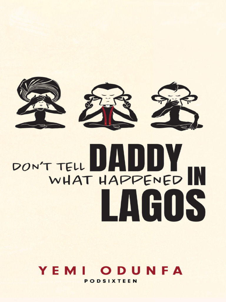 Dont Tell Daddy What Happened in Lagos - Odunfa Yemi | PDF
