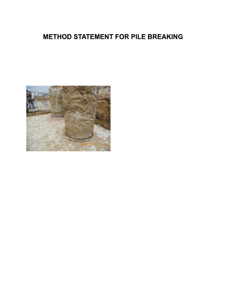 Pile Breaking Method Statement Guide | PDF | Deep Foundation
