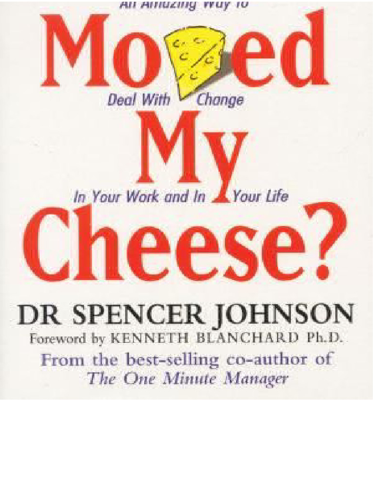 Who Moved My Cheese Spencer Johnson Pdf