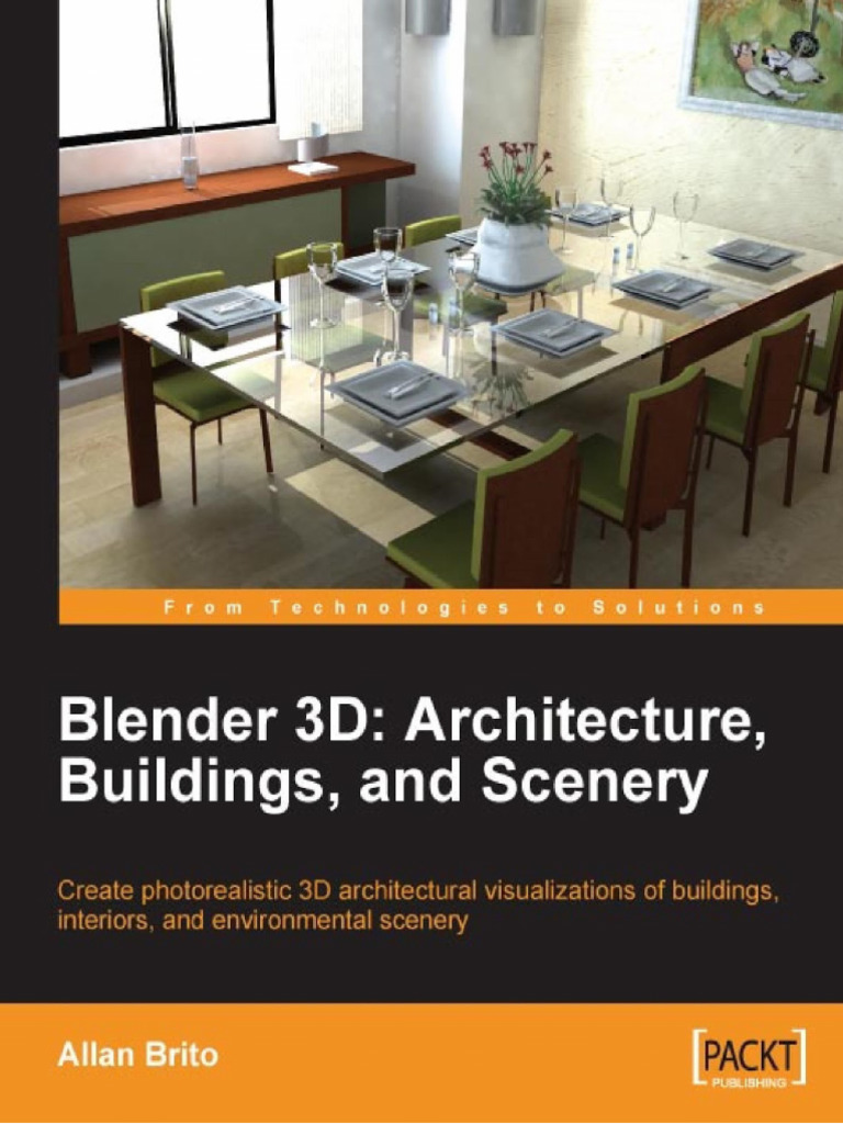Translated Copy of Blender 3D - Architecture, Buildings, and Scenery Allan Brito (Packt, 2008) | PDF
