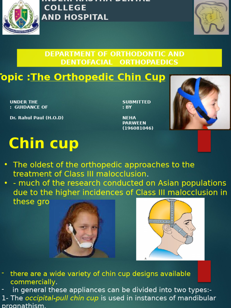 Orthopedic Chin Cup for Class III Malocclusion | PDF | Dentistry Branches
