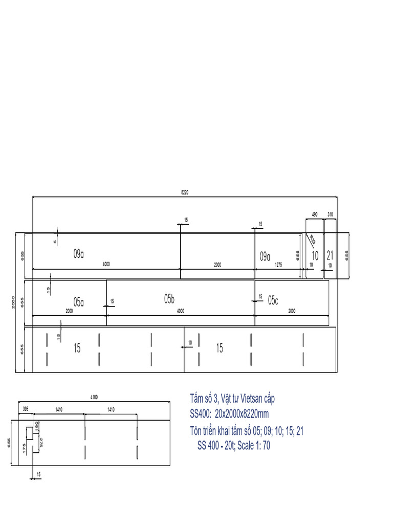 Tấm số 3, Vật tư Vietsan cấp SS400: 20x2000x8220mm Tôn triển khai tấm số 05; 09; 10; 15; 21 SS ...