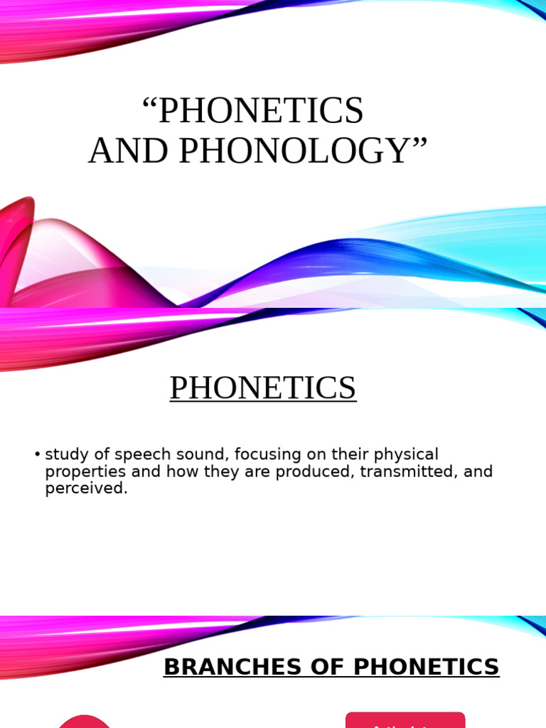 Group 2 Phonetic Phonology 1 | PDF | Language Arts & Discipline