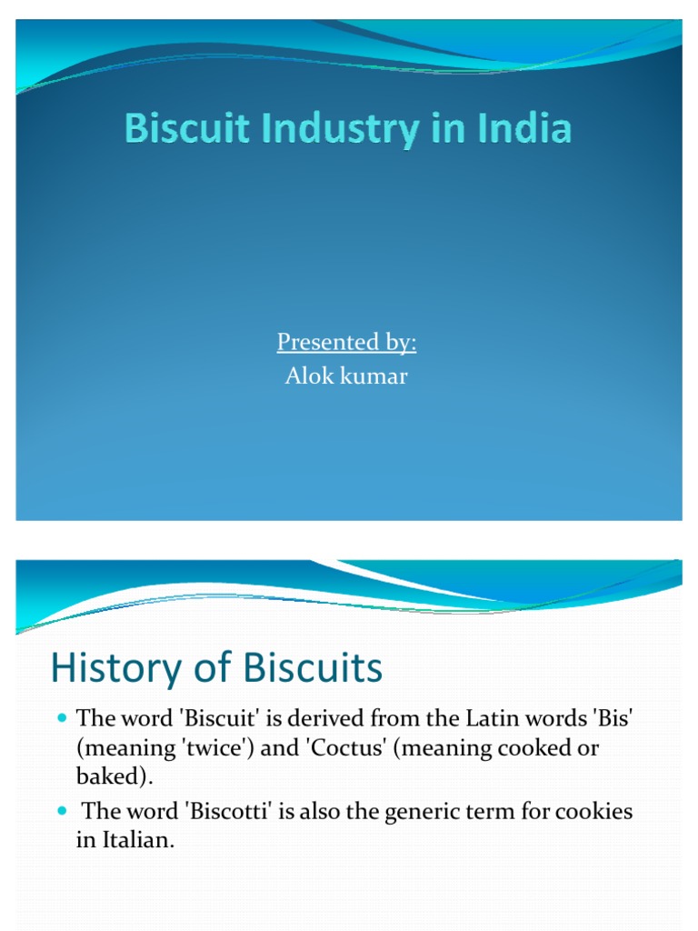Biscuit Industry in India | PDF