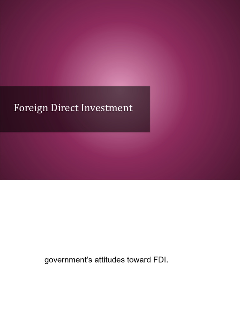 Foreign Direct Investment - Class Material | PDF | Foreign Direct ...